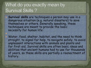 A presentation on survival skills | PPTX