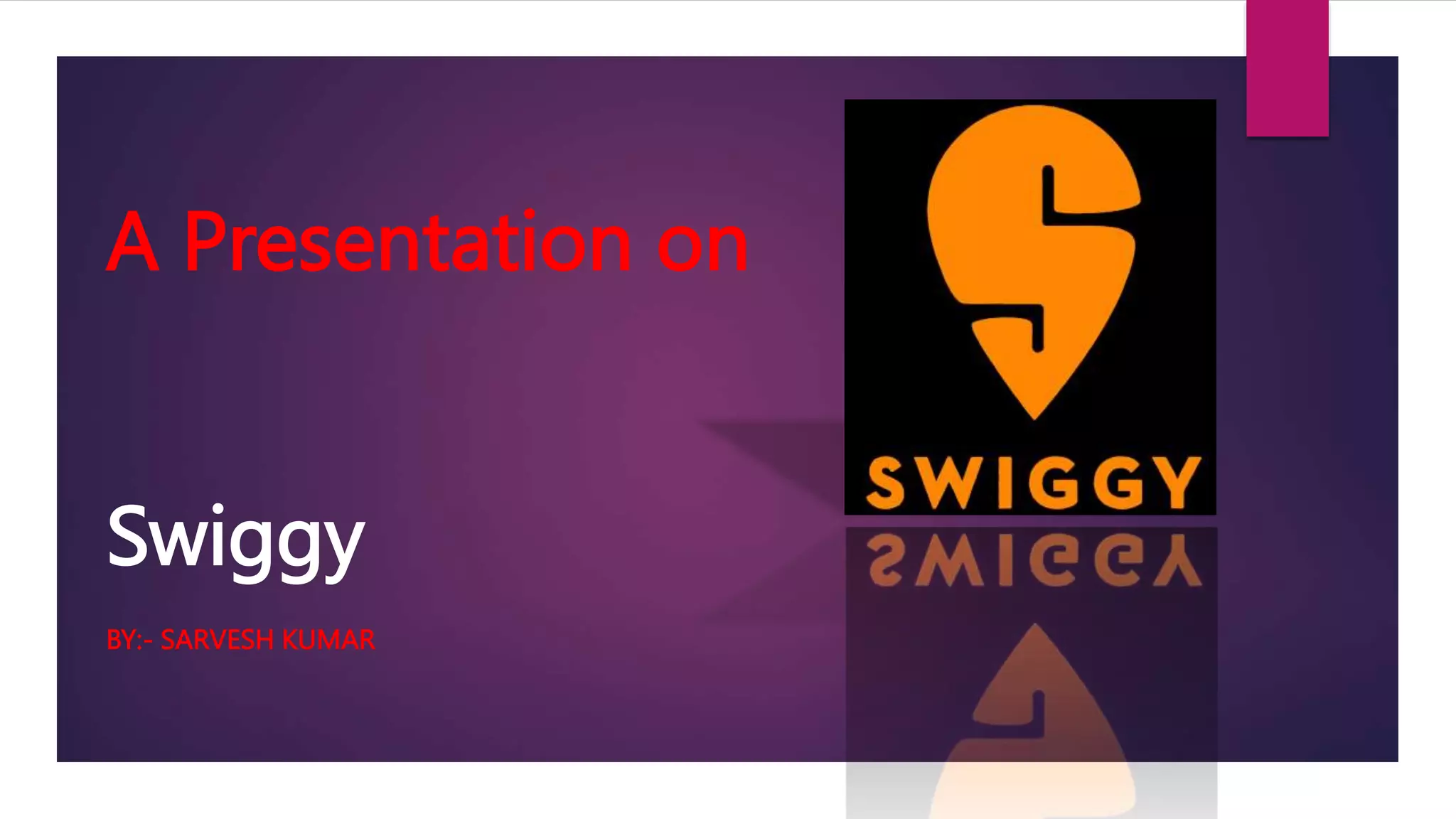 A Presentation on Swiggy.pptx