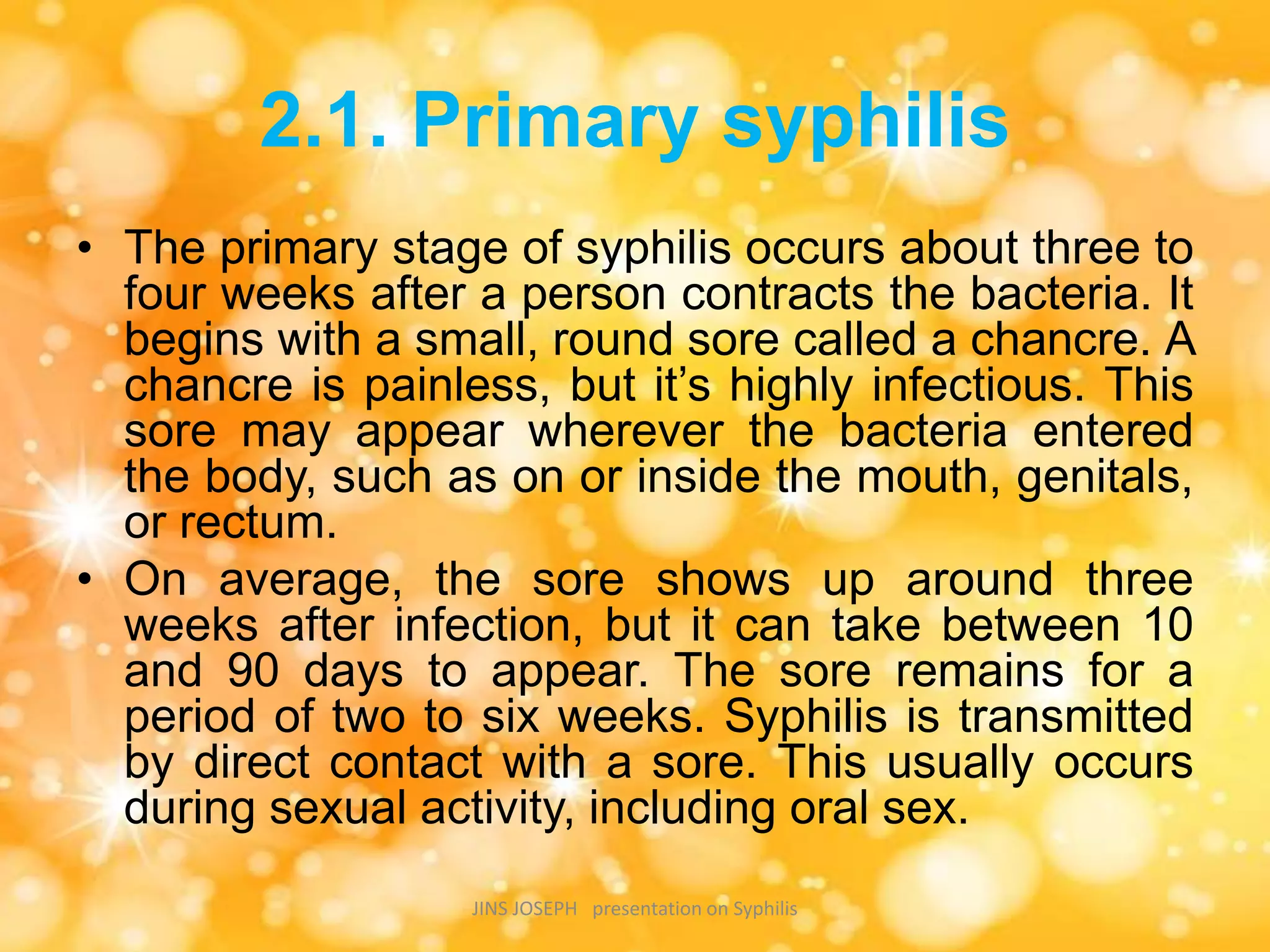 A presentation on syphilis. jins | PPTX