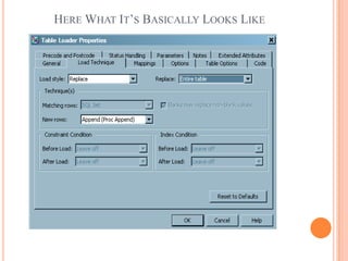 A presentation on table loader transformation | PPTX