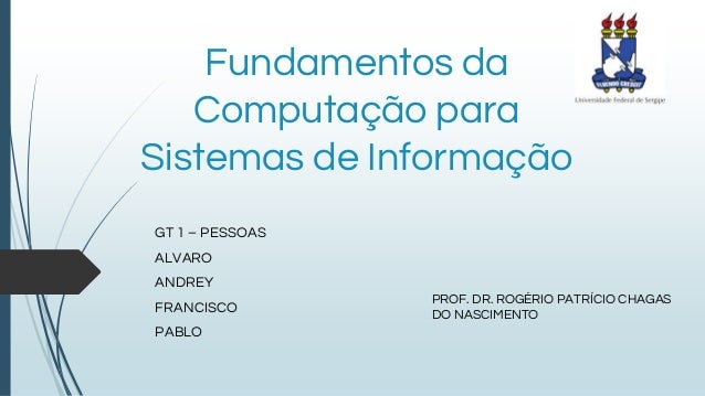Fundamentos da Computação pra Sistemas de Informação
