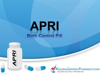 Safe sex guide: Generic Apri contraceptive pill reviews and usage | PPT