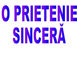 Prietenie | PPT
