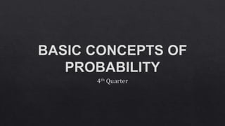 Basic Concepts of Probability - PowerPoint Presentation For Teaching | PPTX