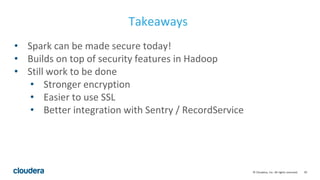 Securing Spark Applications | PPTX | Cloud Computing | Internet