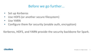 Securing Spark Applications | PPTX | Cloud Computing | Internet