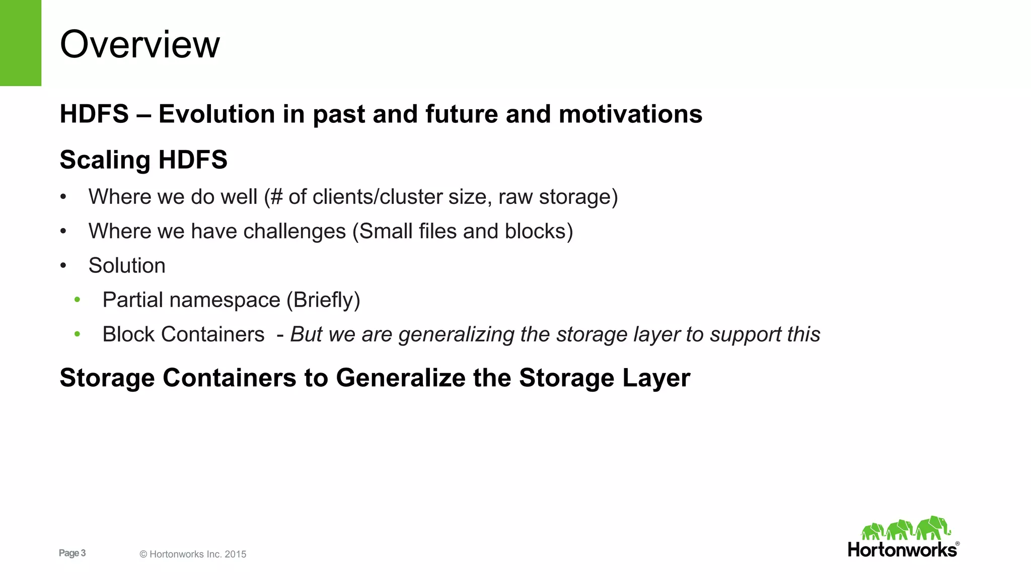 Evolving HDFS to Generalized Storage Subsystem | PPT