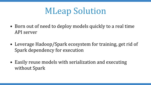 MLeap: Release Spark ML Pipelines | PPT