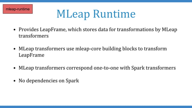 MLeap: Release Spark ML Pipelines | PPT