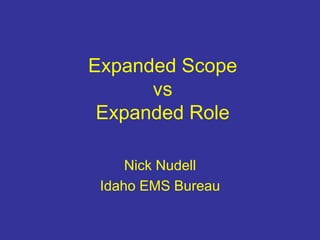April 2007 Expanded Role vs Expanded Scope | PPT