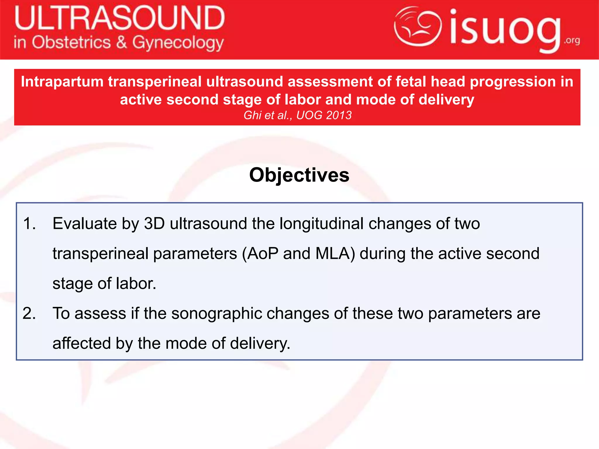 UOG Journal Club: Intrapartum transperineal ultrasound assessment of ...