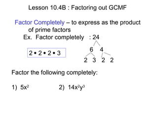 Greatest Common Monomial Factor - Factoring | PPT