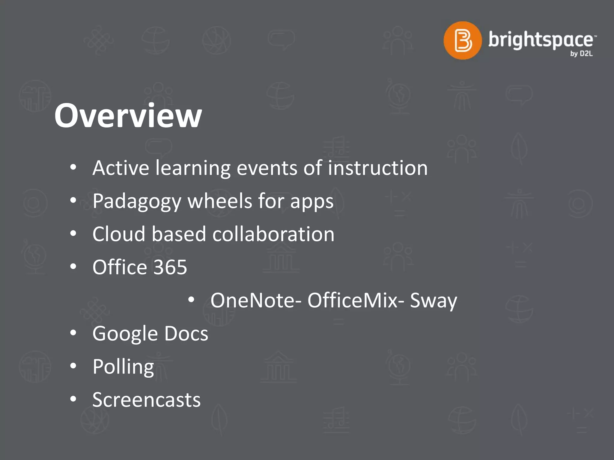 The Classroom of the Future at Brightspace Ignite | PDF