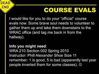 WRA 210 April 26th PowerPoint | PPTX