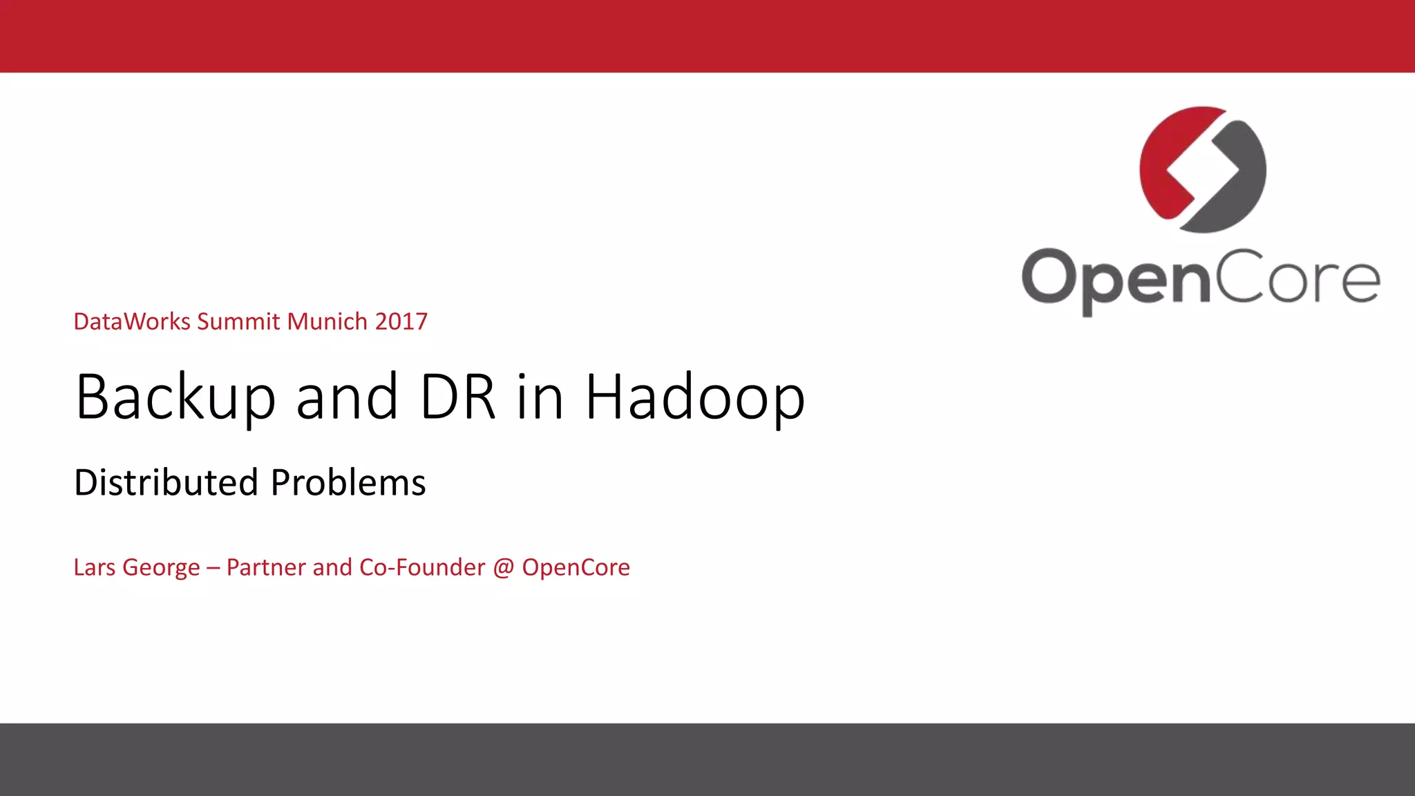 Backup and Disaster Recovery in Hadoop | PPTX