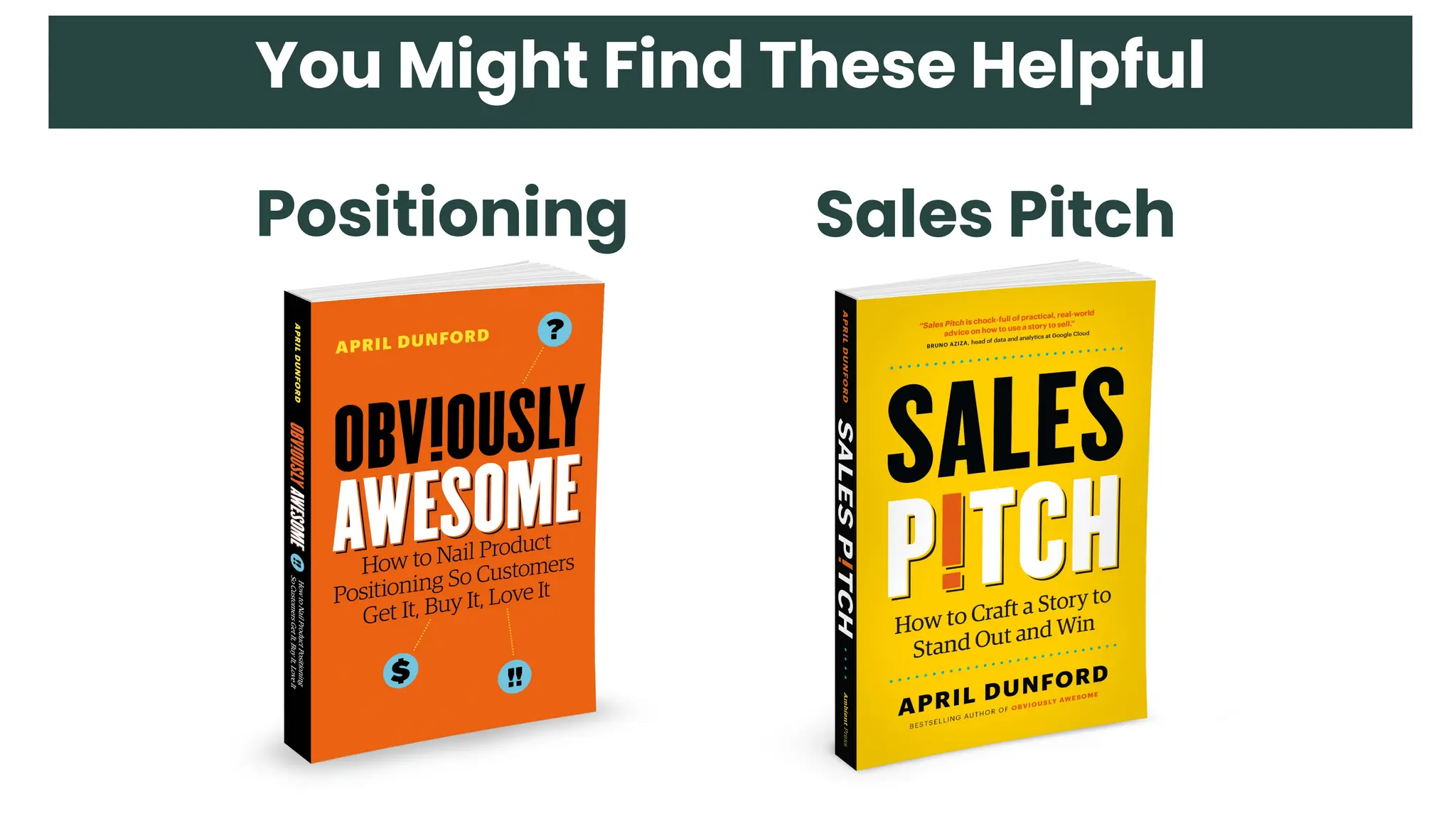 BoSUSA23 | April Dunford | How to Craft a Killer Sales Pitch | PDF
