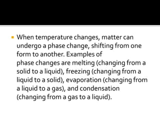 changes of matter | PPT