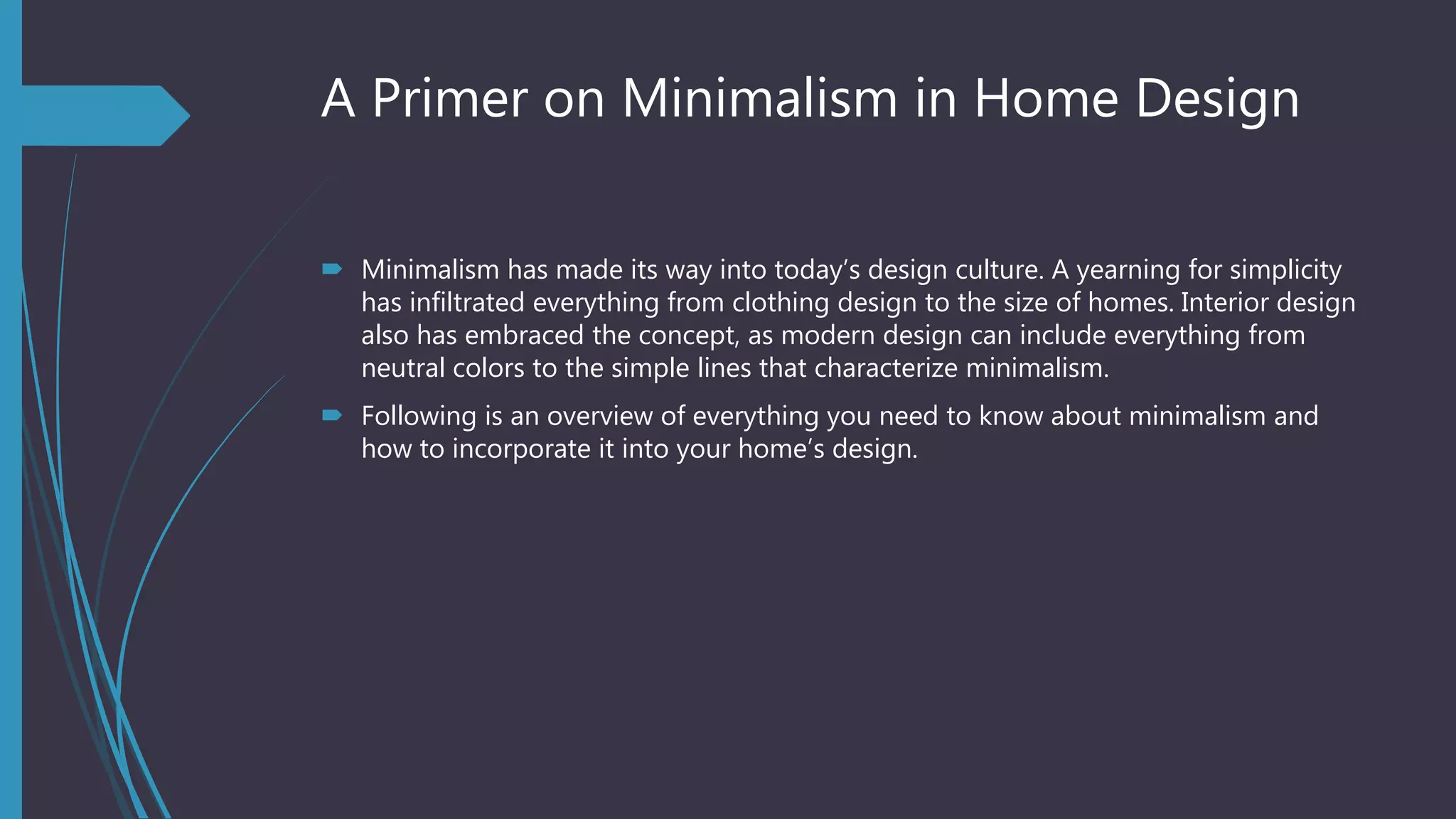 A Primer on Minimalism in Home Design | PPTX