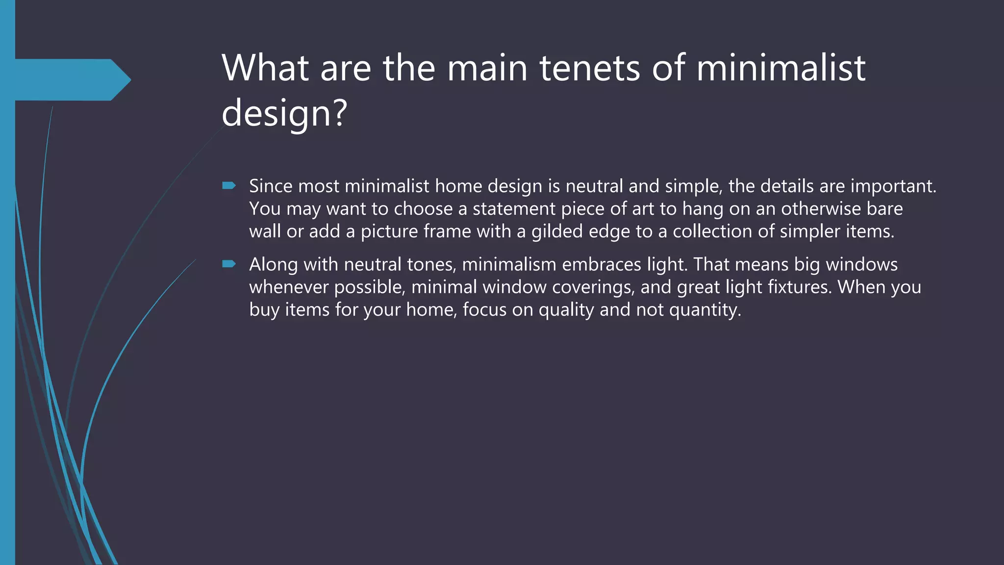 A Primer on Minimalism in Home Design | PPTX