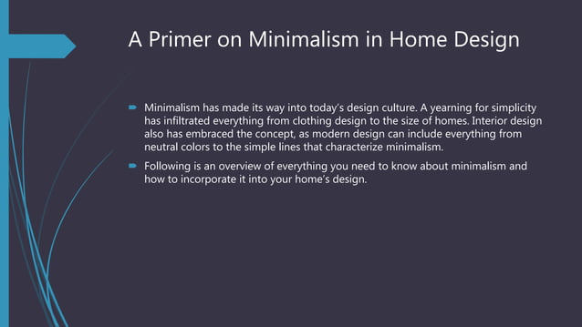 A Primer on Minimalism in Home Design | PPT
