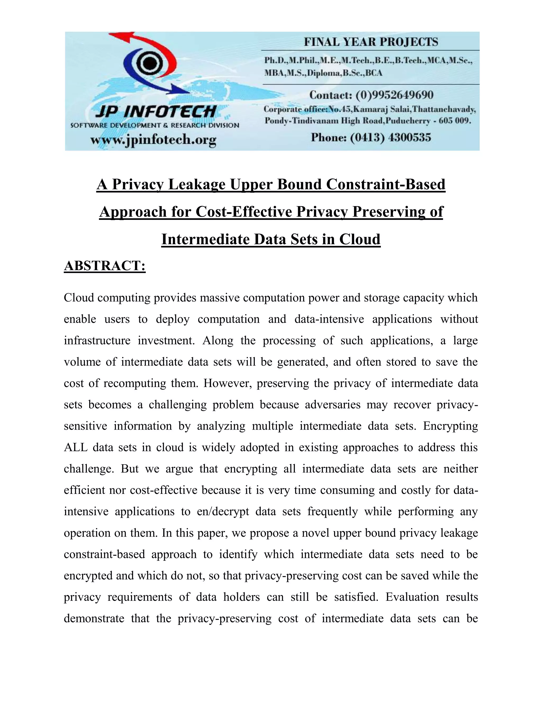 A Privacy Leakage Upper Bound Constraint Based Approach For Cost Effective Privacy Preserving Of