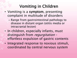 Aproach to child with vomiting | PPTX