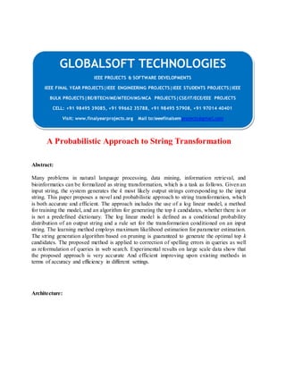2014 IEEE DOTNET DATA MINING PROJECT A probabilistic approach to string ...