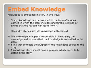 A process framework to capture tacit knowledge using storytelling | PPTX