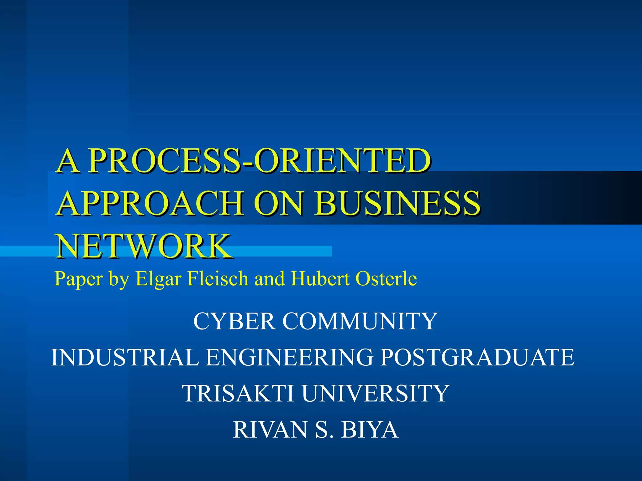 A Process Oriented Approach On Business Network | PPT | Business ...
