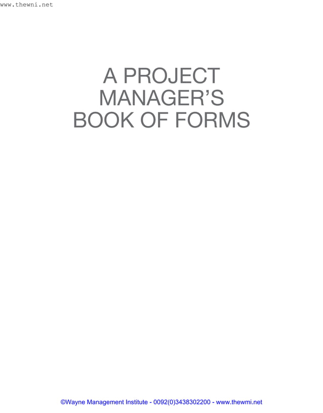 A Project Manager’s Book of Forms_ PMBOK® 6th.pdf (www.thewmi.net).pdf