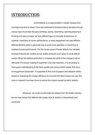 A PROJECT ON CUT & DEFECTS OF DYEING & FINISHING DEPARTMENT IN TEXTILES ...