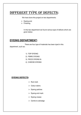 A PROJECT ON CUT & DEFECTS OF DYEING & FINISHING DEPARTMENT IN TEXTILES ...