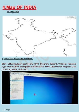 A project report of map of india made by the CNC SIMULATOR PRO software ...