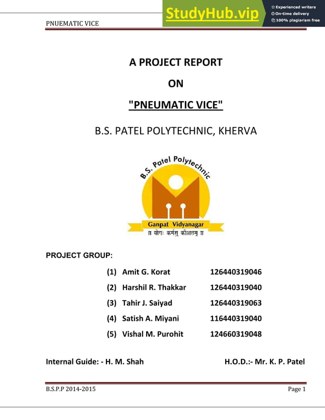 A PROJECT REPORT ON Quot PNEUMATIC VICE Quot Internal Guide | PDF