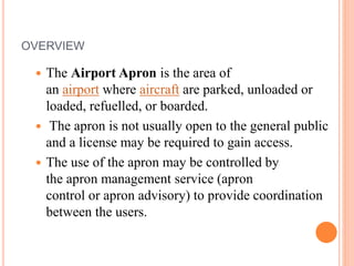 Airport Apron in aviation industry. | PPTX