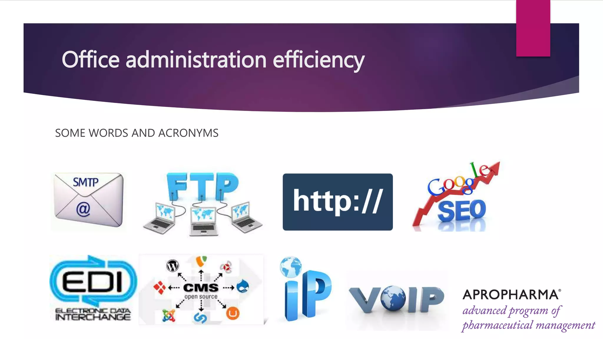 Office Administration Efficiency - Apropharma 2015 | PPTX