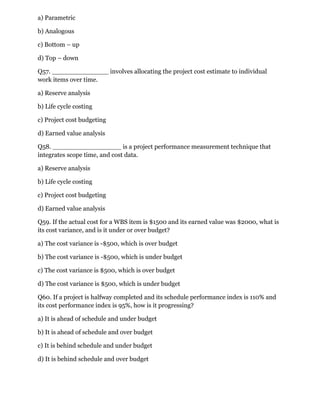 Project Management - A proposal evaluation sheet is an example of a(n