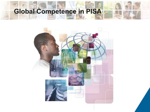 A proposal for the PISA 2018 Assessment of Global Competence | PPTX ...
