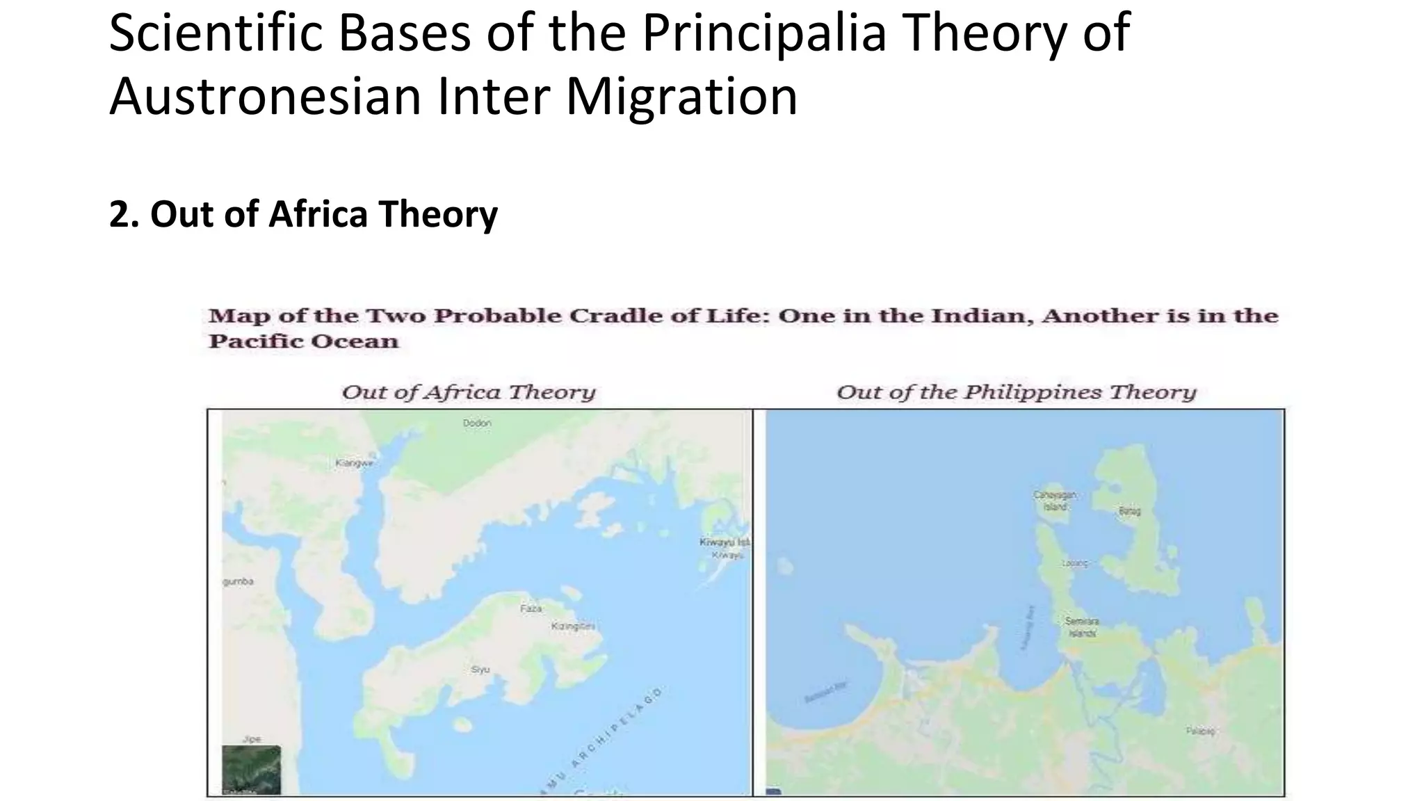 A Proposed Principalia Theory of Austronesian Inter Migration | PPTX