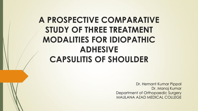 A prospective comparative study of three treatment | PPT