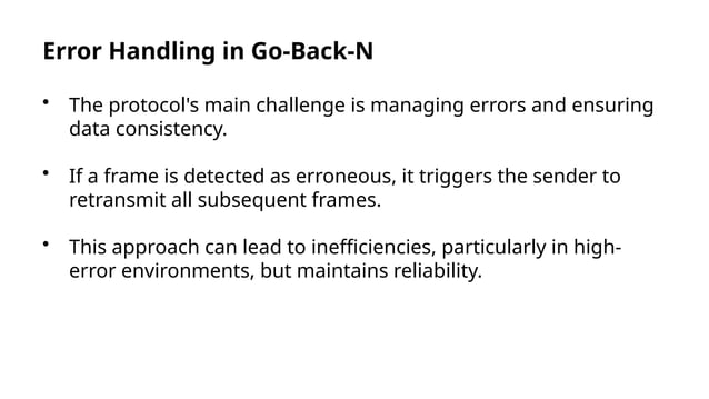 A Protocol Using Go-Back-N.pptx Acknowledgment: The receiver sends an ...