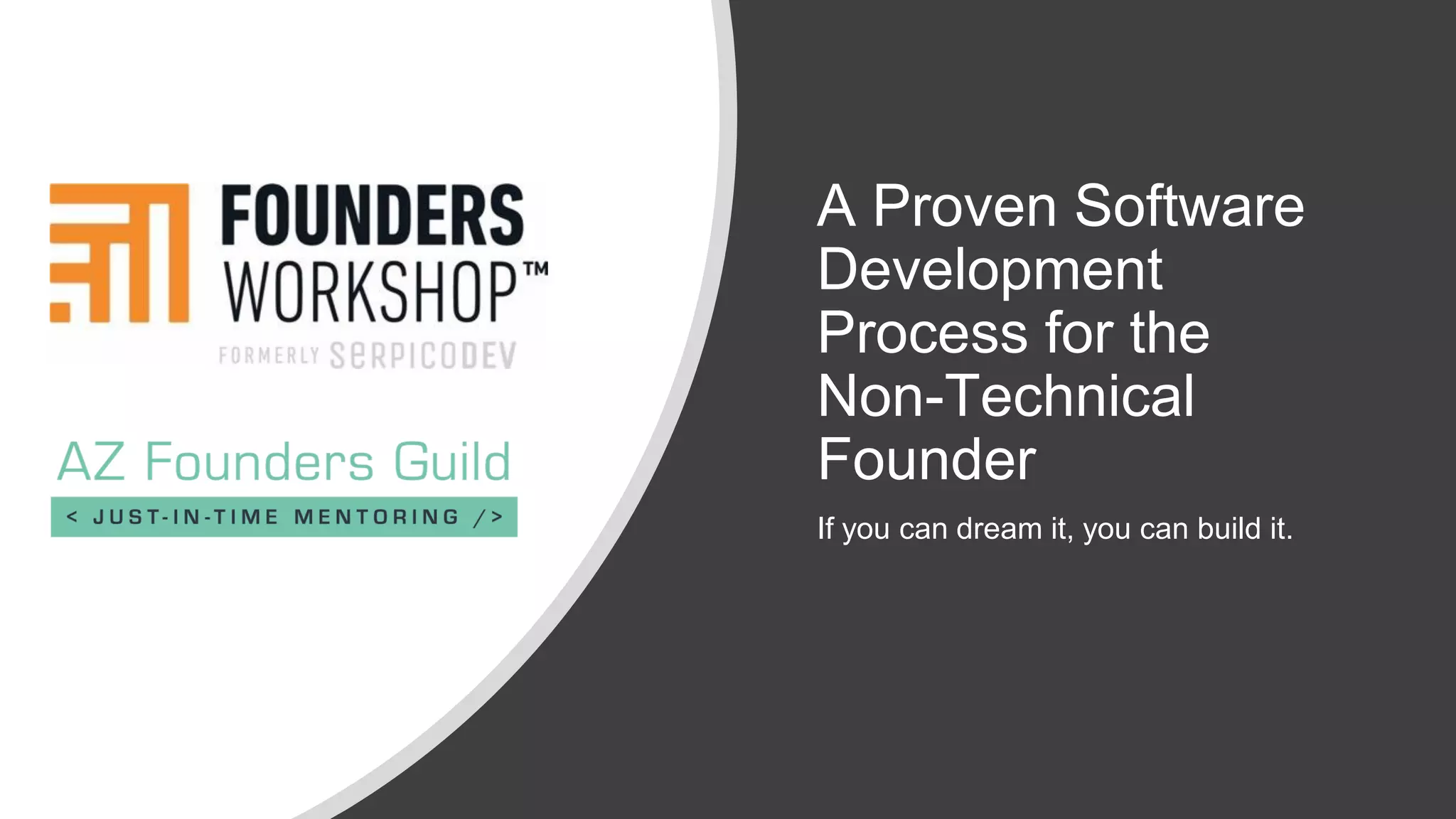 A Proven Software Development Process for the Non Technical Founder | PPT