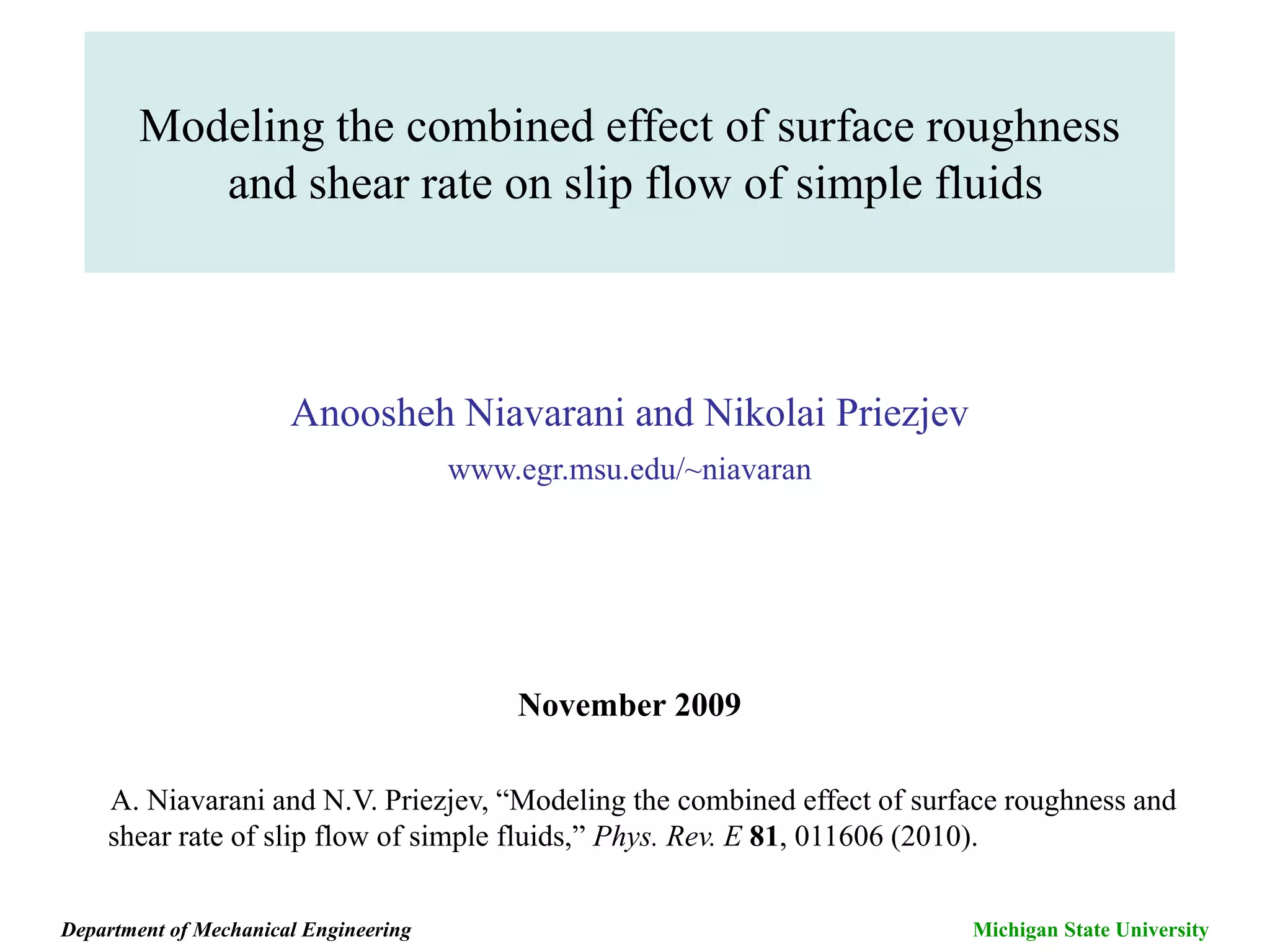 Modeling the combined effect of surface roughness and shear rate on ...