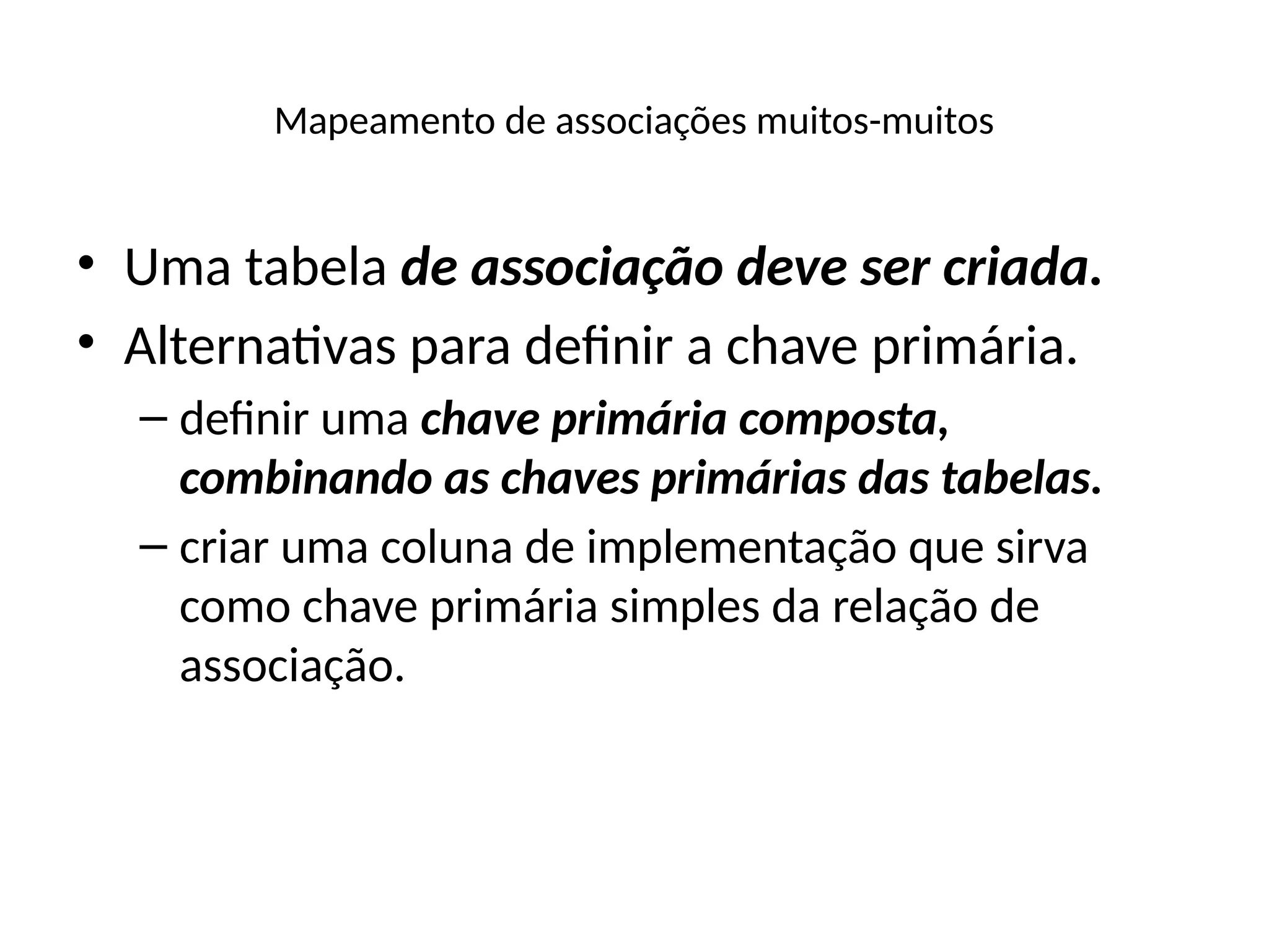 Mapeamento de Objeto para Tabela Relacional | PPTX