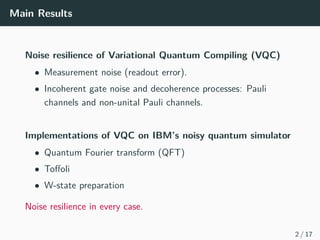 Noise Resilience of Variational Quantum Compiling | PPT