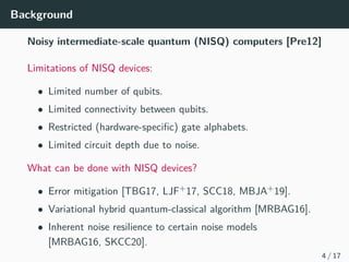 Noise Resilience of Variational Quantum Compiling | PPT