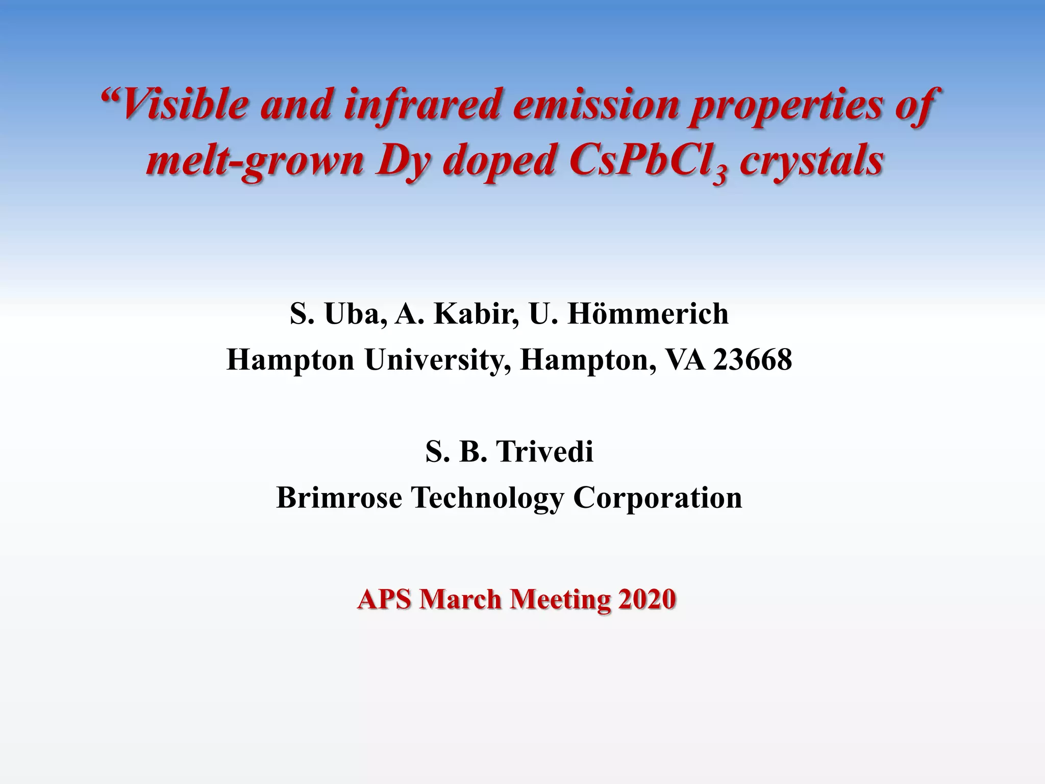 Visible and near-infrared emission properties of melt-grown Dy doped ...
