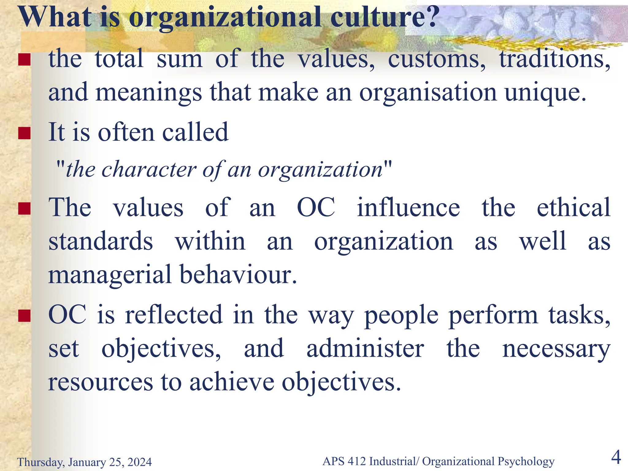 APS 412 LECTURE 7 ORGANIZATIONAL CULTURE.ppt