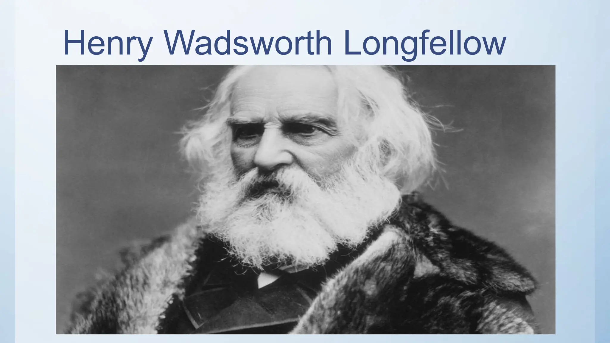 A Psalm Of Life by Henry Wadsworth Longfellow | PPTX