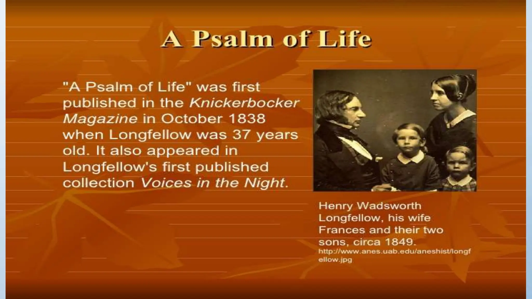 A Psalm Of Life by Henry Wadsworth Longfellow | PPTX